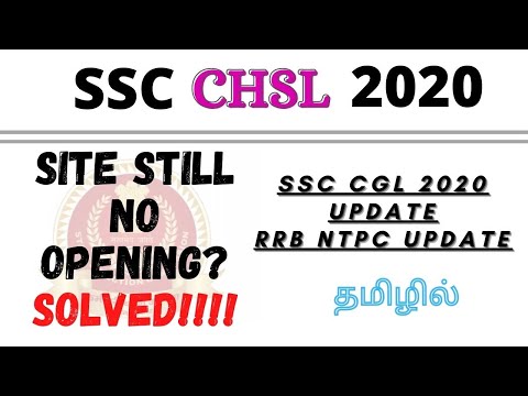 SSC Site not working problem solved | SSC CGL 2020 update | RRB NTPC update | in Tamil | தமிழில்