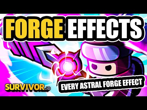 EVERY ASTRAL FORGE EFFECT IN SURVIVOR.IO - GAMEPLAY & FULL LIST OF FORGE EFFECTS