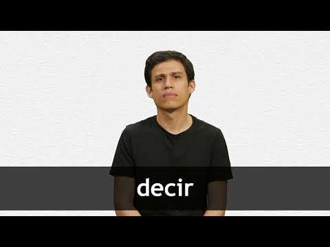 English Translation of “DECIR” | Collins Spanish-English Dictionary