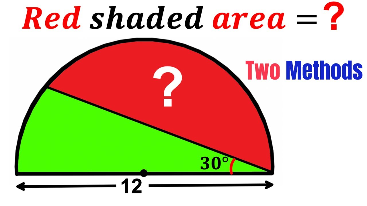 Can you find area of the Red shaded region? | (2 Methods) | #math  #maths | #geometry
