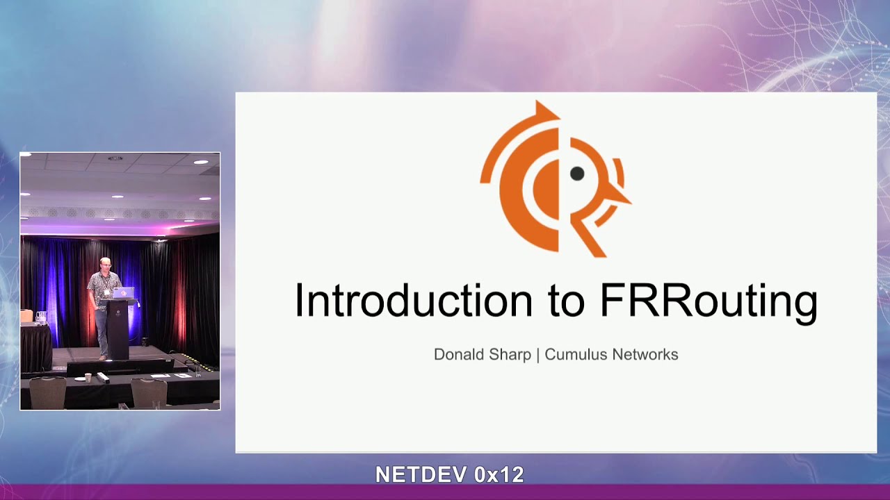 Netdev 0x12 - Introduction to FRRouting - Tutorial