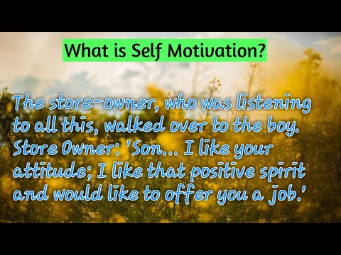 What is self motivation? | An inspiring story of a young boy
