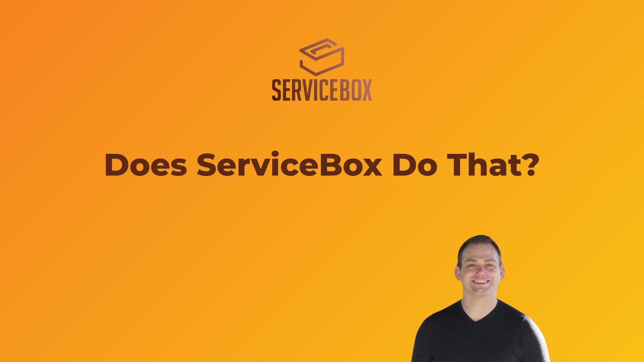 Does ServiceBox Do That?