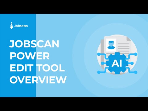 Jobscan Power Edit Tool Overview | Resume Scanner Feature