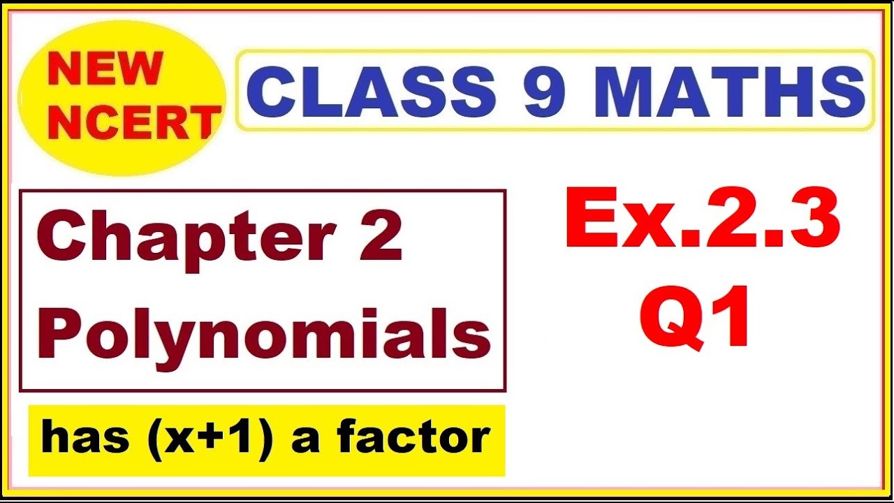Class 9 Maths | Ex.2.3 Q1 | Chapter 2 | Polynomials | New NCERT | Ranveer Maths 9