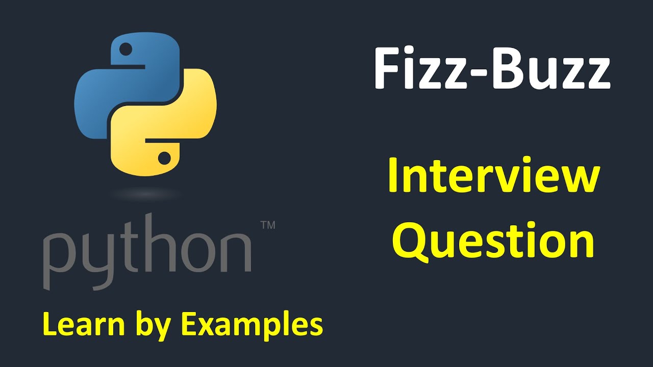 PYTHON TUTORIAL #3 - Fizz Buzz