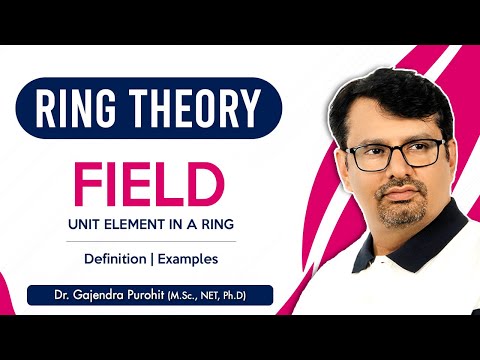 Definition and Example of Field Video Lecture - Algebra - Mathematics
