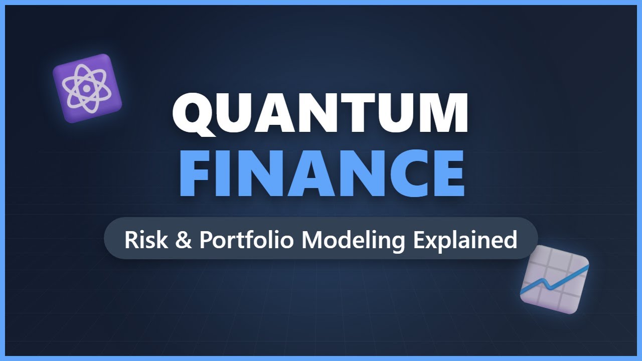 Quantum Finance Explained: Risk & Portfolio Modeling