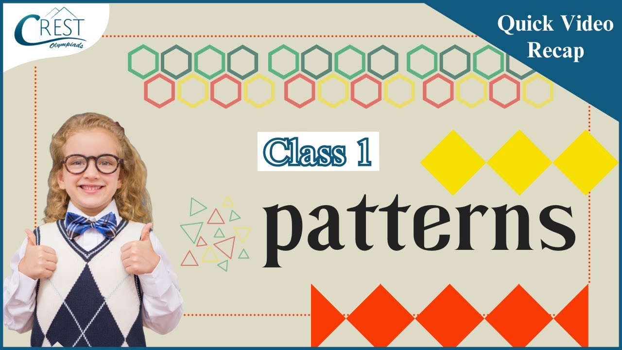 Class 1 Patterns | Maths Olympiad | CREST Olympiads