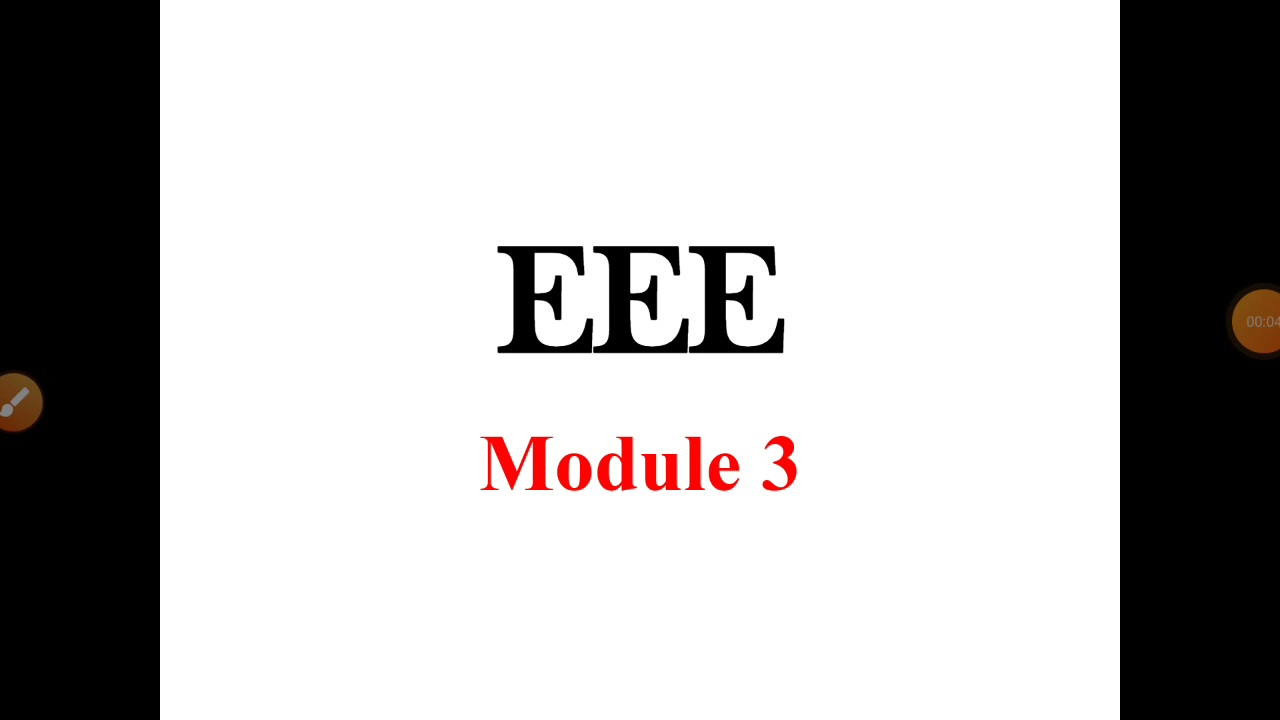 EEE MODULE 3 REVISION PART 1