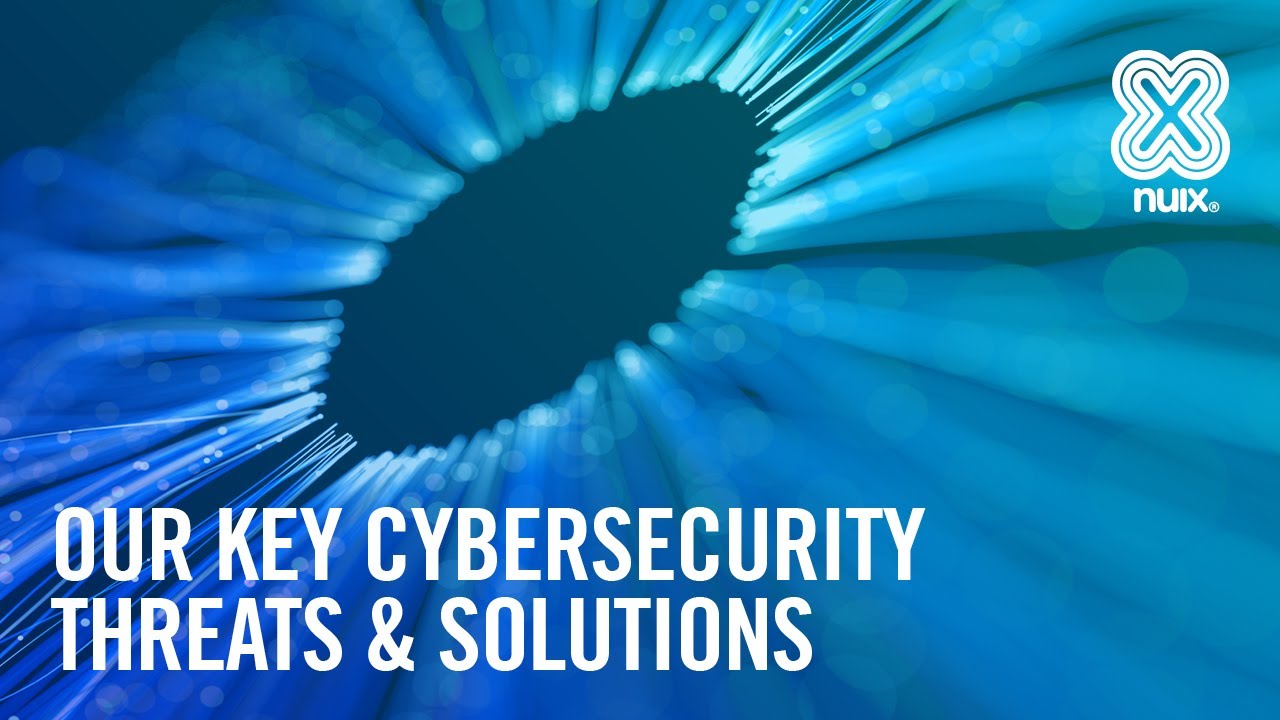 Nuix Answers Key Cybersecurity Threats with Innovative and Powerful Solutions