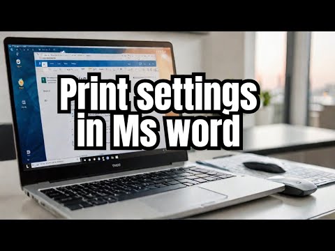 print settings in ms word - Lesson 10