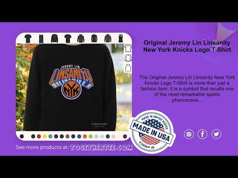 Original Jeremy Lin Linsanity New York Knicks Logo T-Shirt
