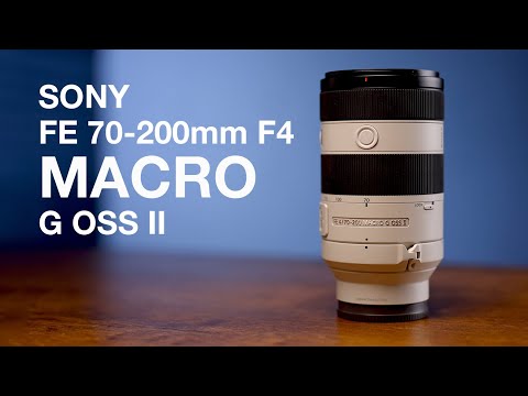 Sony 70-200mm f/4: Macro & telephoto zoom (SEL70200G2)