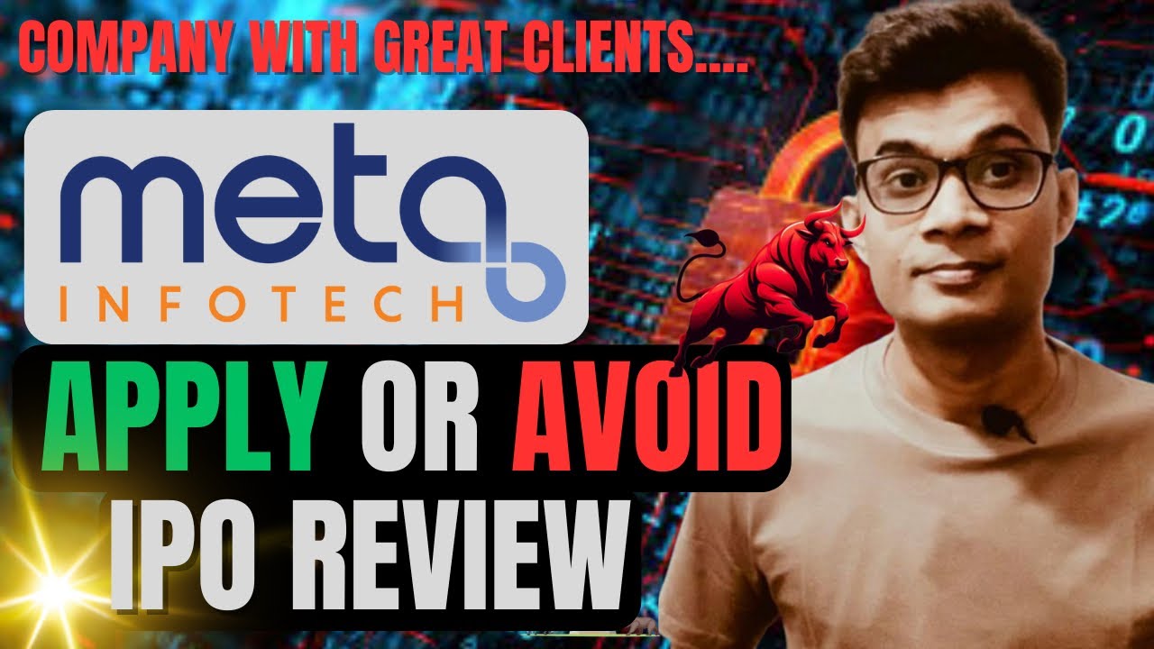Meta Infotech IPO Review