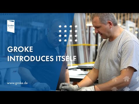 The Groke TΓΌren GmbH introduces itself | Made in Germany | English