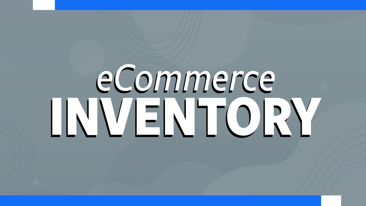 eCommerce Inventory Management System - Shift4Shop