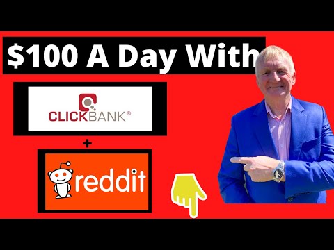 ✔️ How To Make $100 Per Day With Clickbank And Reddit In 2020 For Beginners