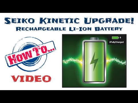 Upgrade Your Kinetic Watch to Lithium Ion!