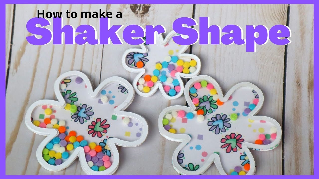 How to make a Shaker Shape with your Silhouette Cameo or Cricut Cutting Machine