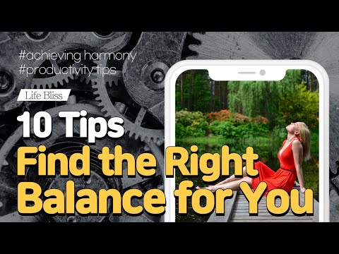 Cultivating Work Life Balance 10 Tips for Achieving Harmony