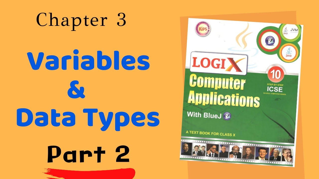 Values and Data Types In Java | Class 10th ICSE Computer | Chapter 3