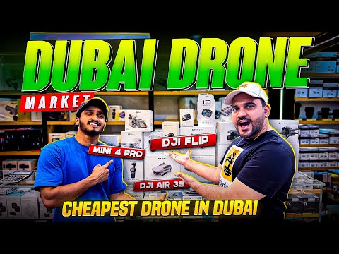 DUBAI DRONE MARKET | DJI MAVIC 4 Pro Price in Dubai | DJI MINI 4 PRO Price in DUBAI | DJI Air 3S