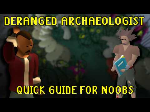 Easy and Fast Deranged Archaeologist guide in 2025