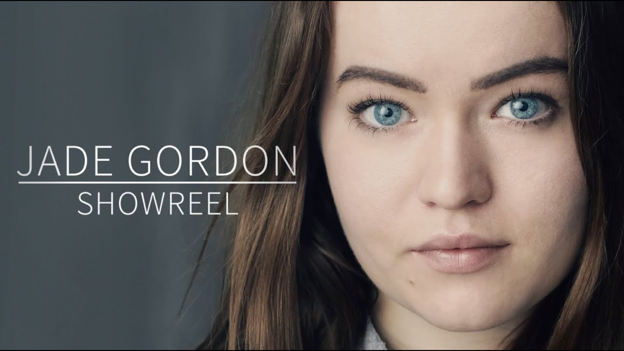 JADE GORDON - Showreel