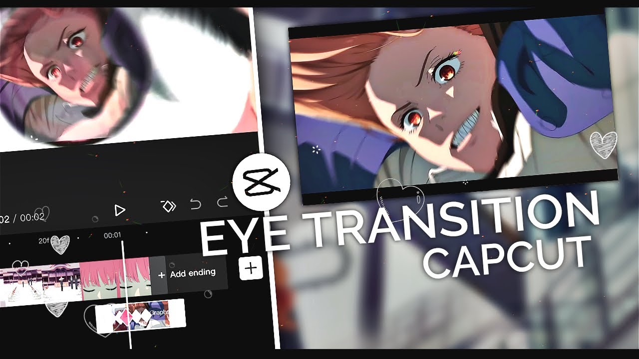 Tutorial Eye Transition || CapCut AMV