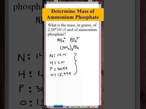Determine the mass, in grams, of 0.0025 moles of ammonium phosphate