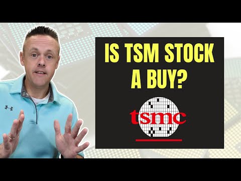 Is TSM Stock a Buy Right Now? | Taiwan Semiconductor Stock Analysis 2022