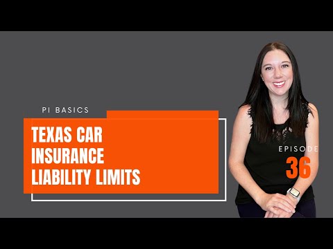 Texas Car Insurance Liability Limits