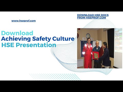 HSE Presentation on Achieving Safety Culture hseprof com