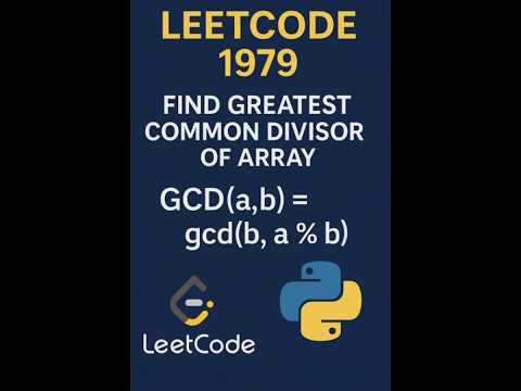 LeetCode 1979 Find Greatest Common Divisor of Array in Python | Easy Coding Tutorial for Beginners