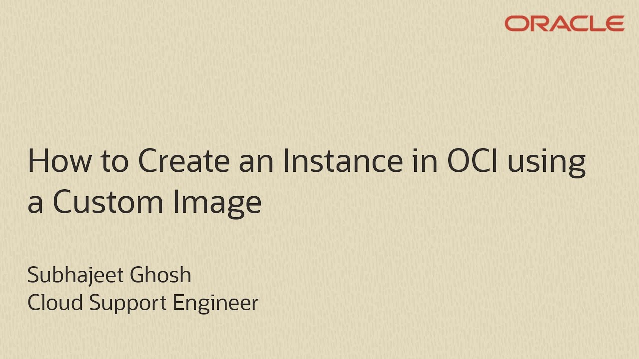 How to Create an Instance in OCI using a Custom Image