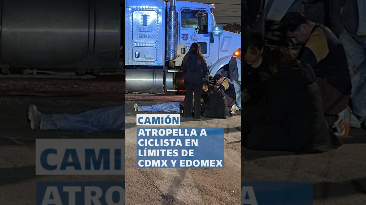 Ciclista pierde la vida tras atropello por camión recolector en límites de CDMX y EDOMEX #shorts