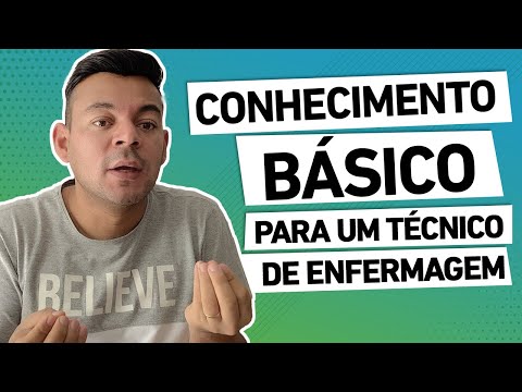O BÁSICO PARA UM TÉCNICO DE ENFERMAGEM