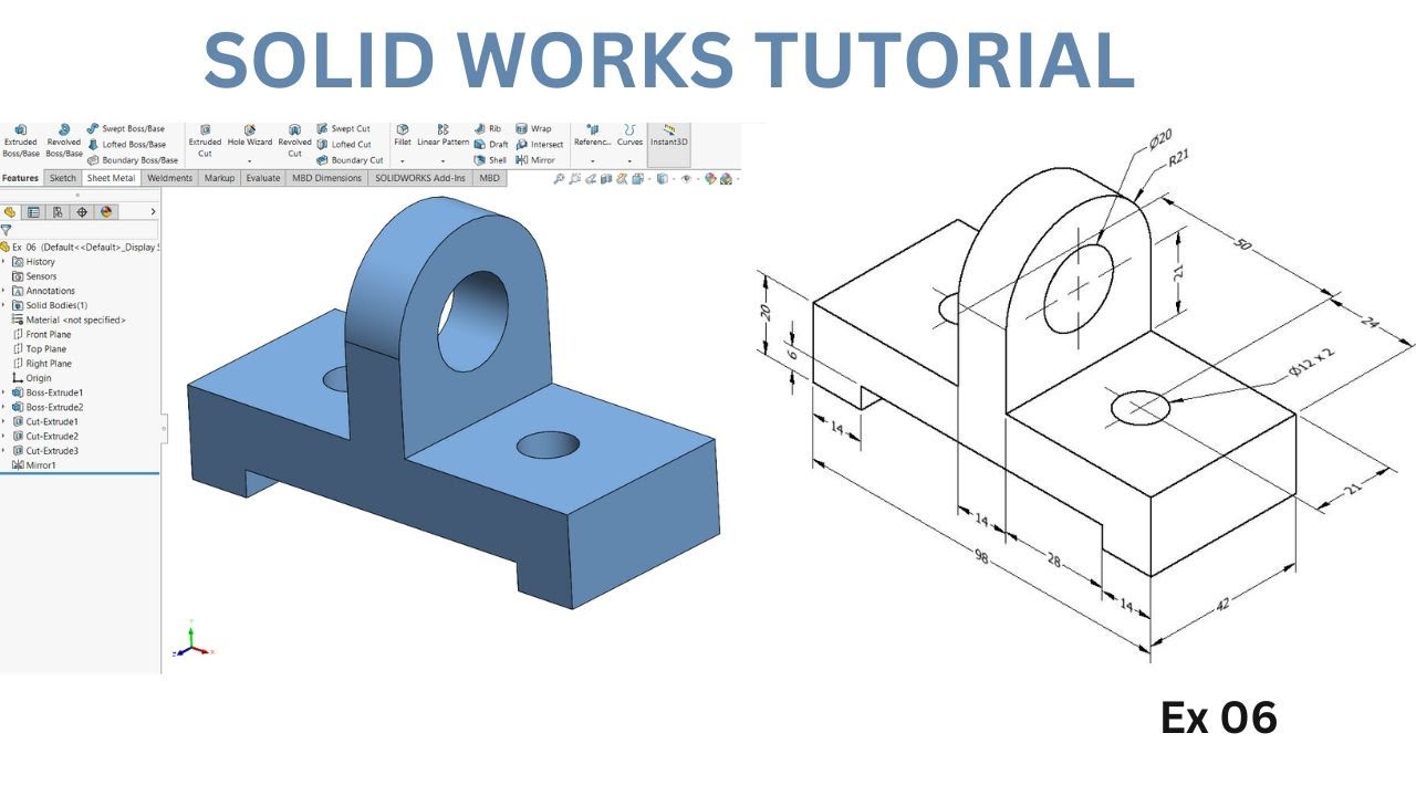 SolidWorks 3D Modeling Tutorial :Exercise 06 | Modeling Excellence | Step-by-Step Tutorial Series