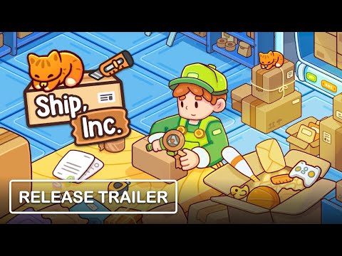Ship, Inc. - Cozy Shipping Company - Release Trailer (Steam)