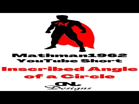 Inscribed Angle of a Circle