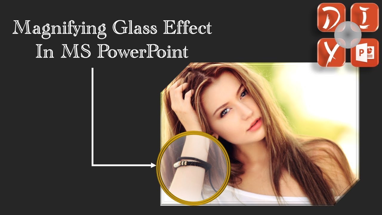 PowerPoint Training - Magnifying glass effect