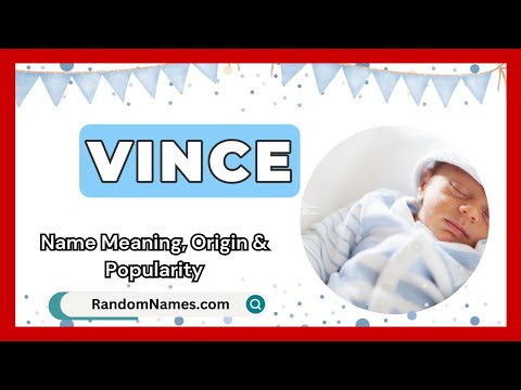 Vince - Baby Boy Name Meaning, Origin & Popularity - RandomNames.com