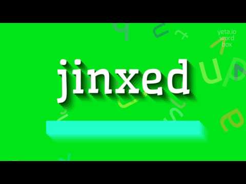 HOW TO PRONOUNCE JINXED? #jinxed