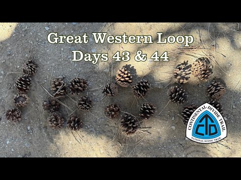 Great Western Loop 2025: Days 43 & 44