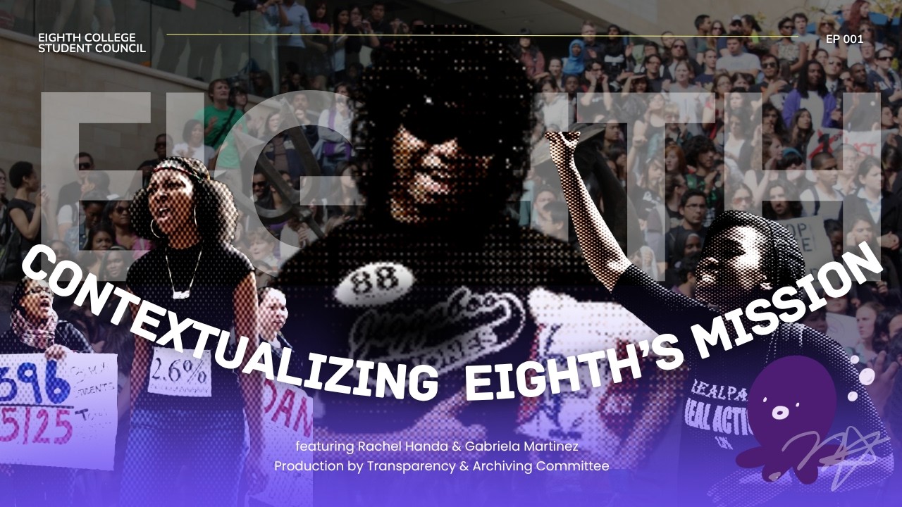 Contextualizing Eighth's Mission I Eighth College UCSD