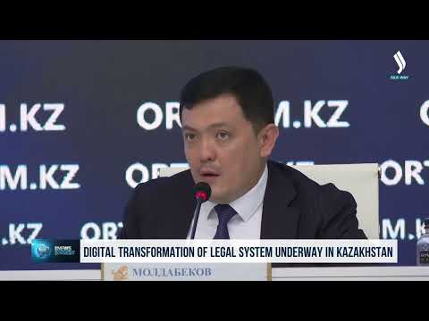Kazakistan hukuk sisteminin dijital dönüşümü