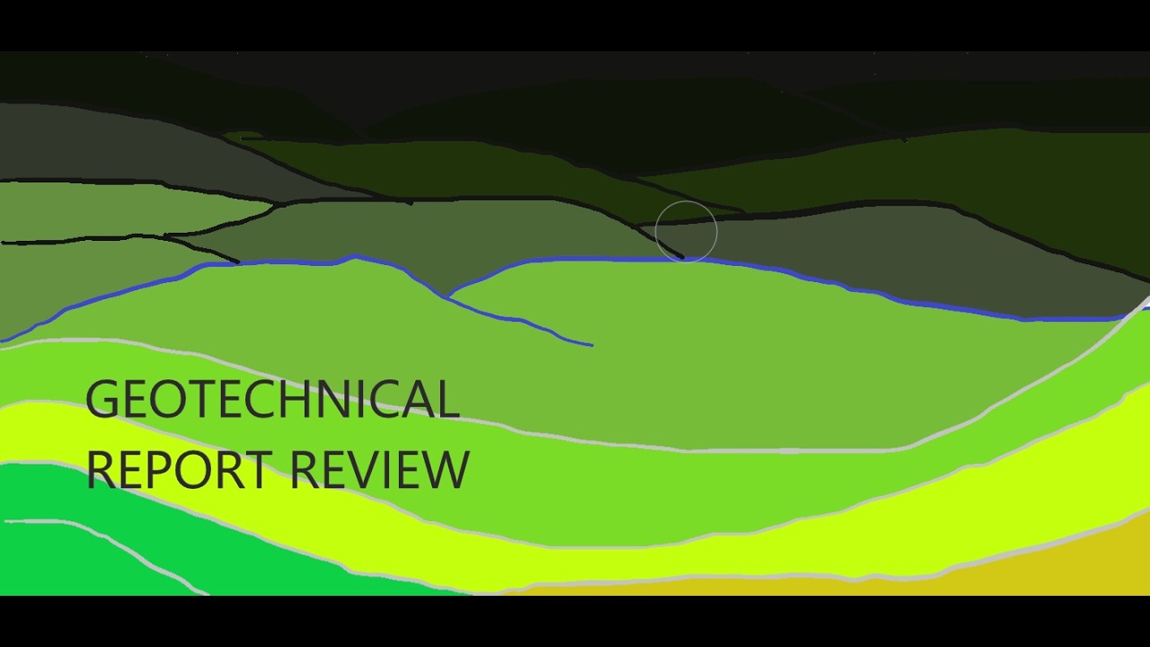 HOW TO REVIEW GEOTECHNICAL REPORT