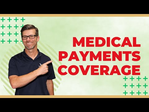 Auto Insurance : Medical Payments Coverage