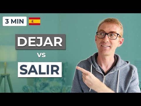 Dejar vs Salir - "To Leave" in Spanish